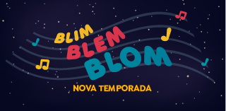 A partir de sábado (12), Blim-Blem-Blom está de volta na Rádio MEC ...